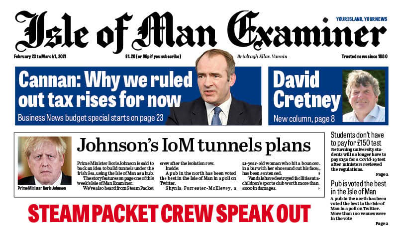 In this week's Isle of Man Examiner: Boris Johnson's plan for tunnels ...