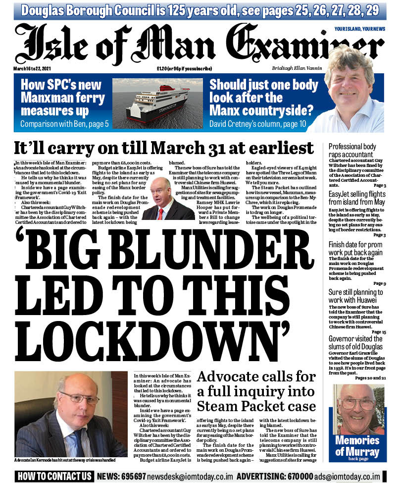 In this week's Isle of Man Examiner: A longer lockdown | iomtoday.co.im