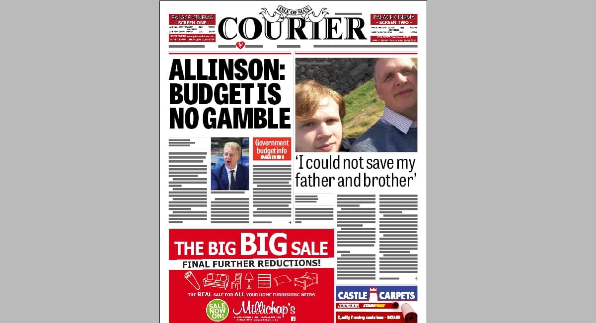 Read this week’s Isle of Man Courier online right now | iomtoday.co.im